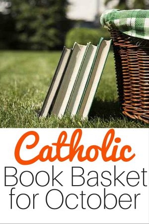 October Catholic Saints Books for Your Family - The Kennedy Adventures!