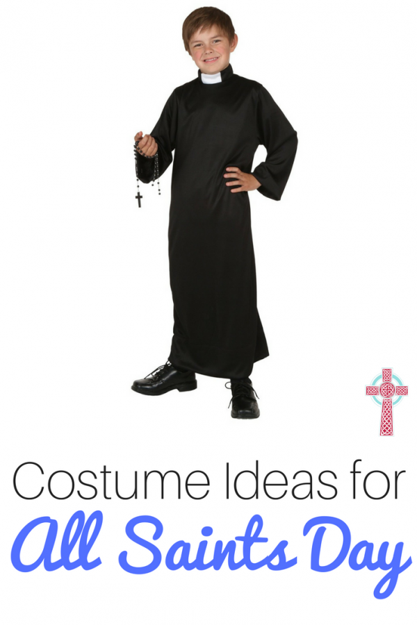 Easy Peasy Costume Ideas for All Saints’ Day - The Kennedy Adventures!
