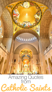 100+ Quotes from Catholic Saints – Perfect for Whiteboards and Morning ...