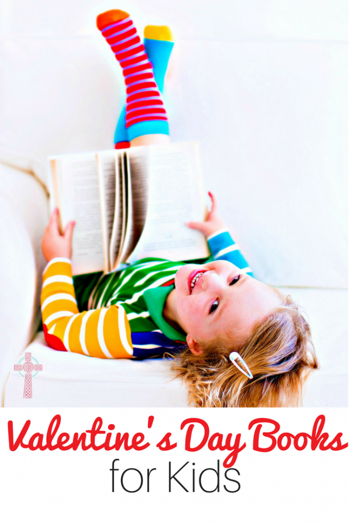25 Must Have Valentines Day Books for Children - The Kennedy Adventures!