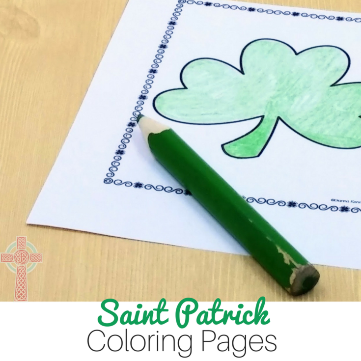 Saint Patrick Coloring Pages for Catholic Kids - The Kennedy Adventures!