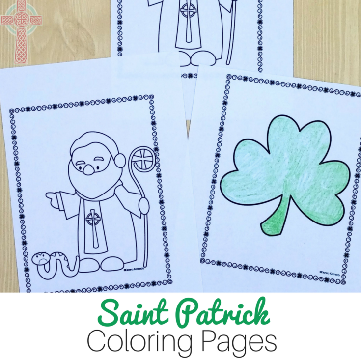 Saint Patrick Coloring Pages for Catholic Kids - The Kennedy Adventures!