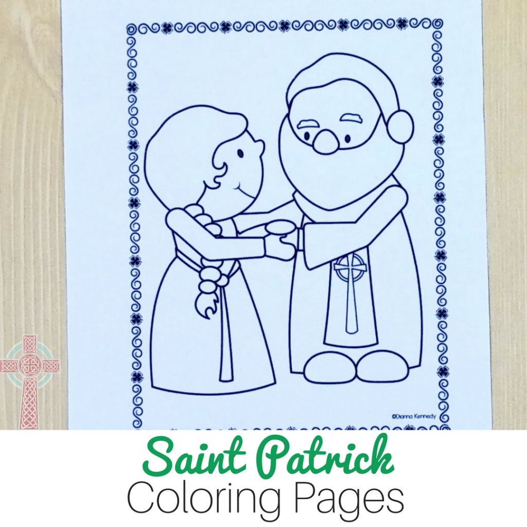 Saint Patrick Coloring Pages for Catholic Kids - The Kennedy Adventures!