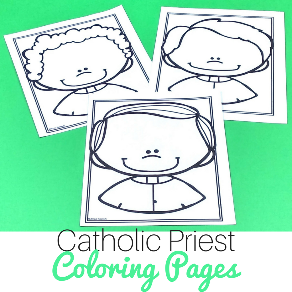 Catholic Priest Coloring Pages - The Kennedy Adventures!