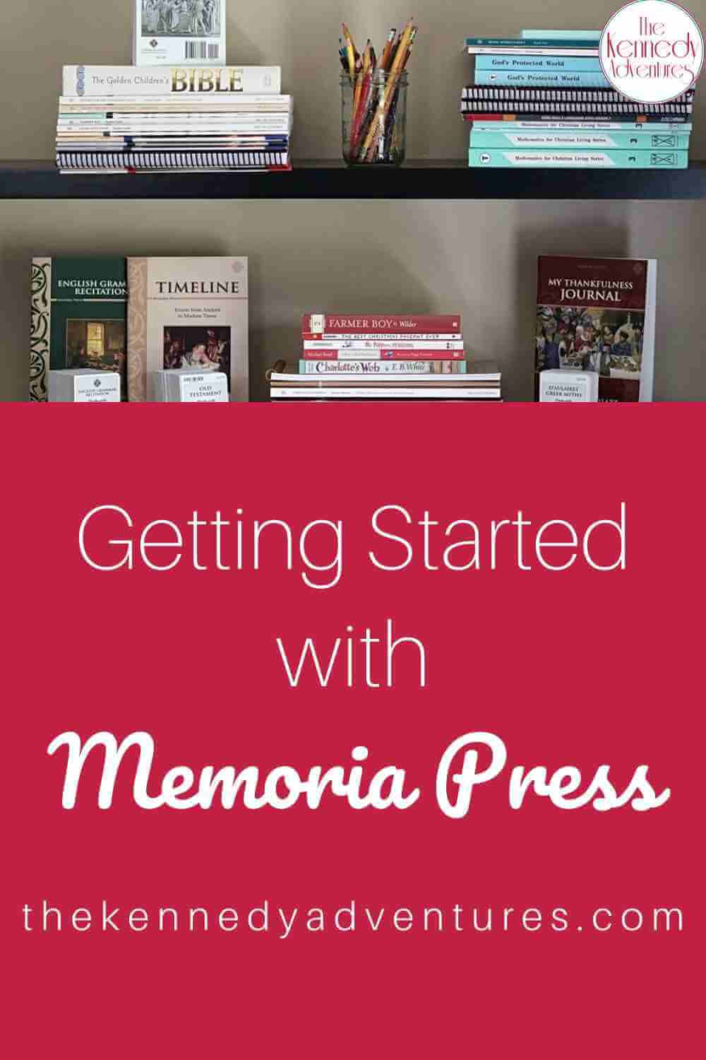 Getting Ready for a New Year with Memoria Press