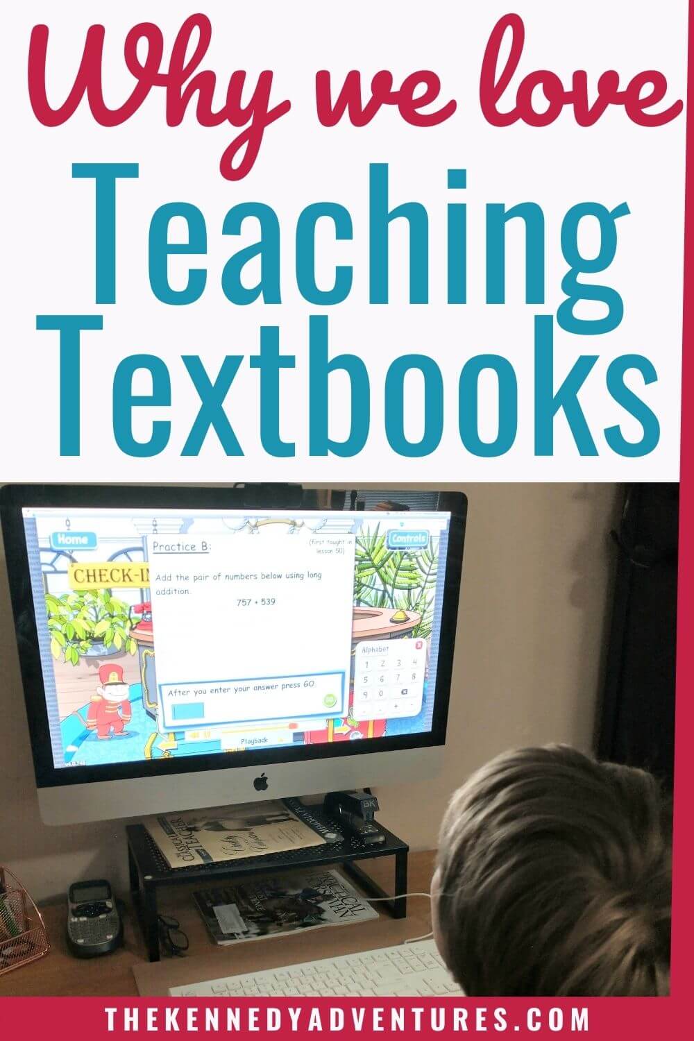 How We Use Teaching Textbooks Math in Our Classical Homeschool