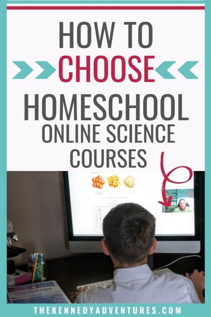 Choosing Online Science Courses for our Homeschool - The Kennedy ...