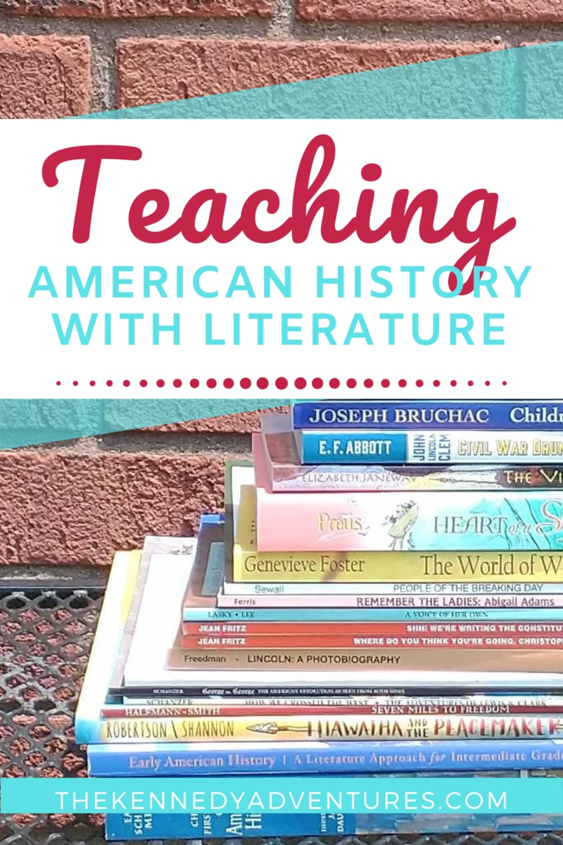 Teaching American History Through Literature (with Beautiful Feet Books)