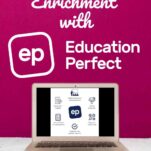 Deeper Dives and Independent Learning with Education Perfect ...